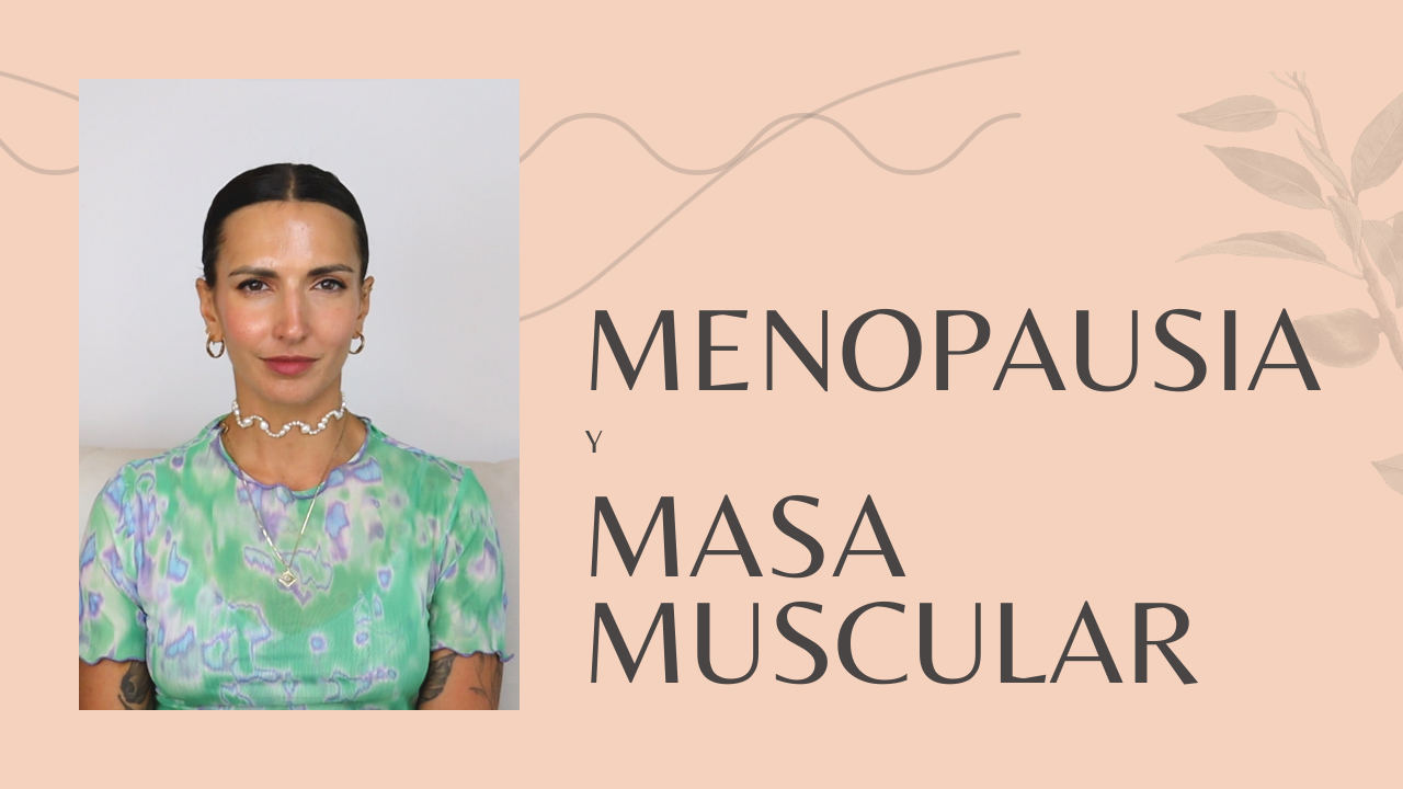 Menopausia y masa muscular: consejos para mantenerla saludable. - Marta ...